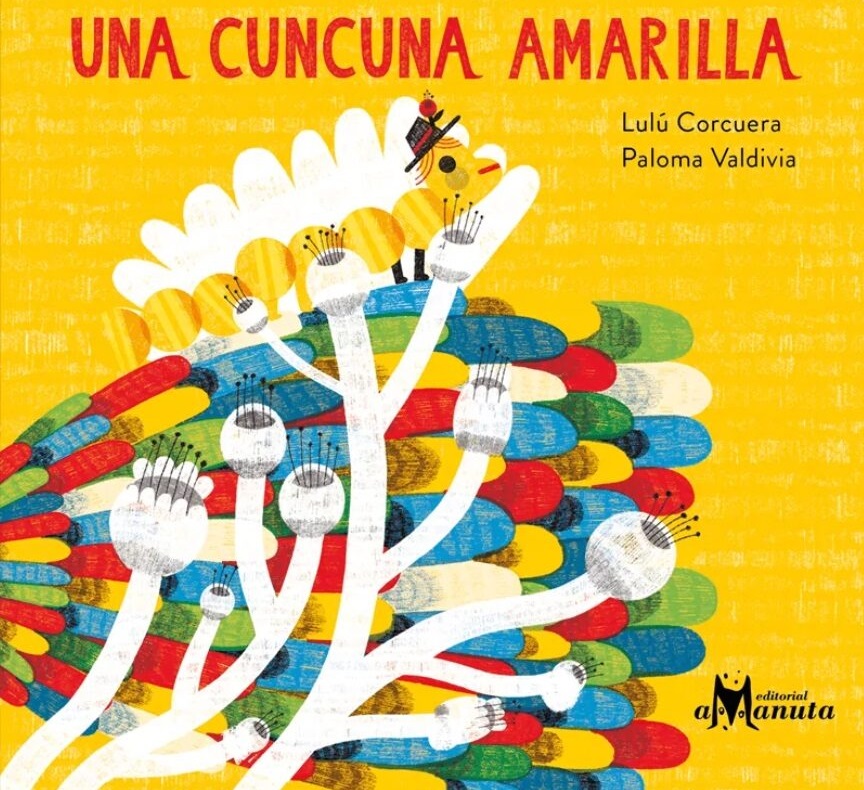 Una cuncuna amarilla - Corporación Troquel