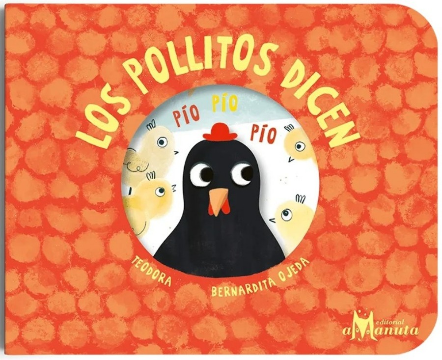 Los pollitos dicen - Corporación Troquel