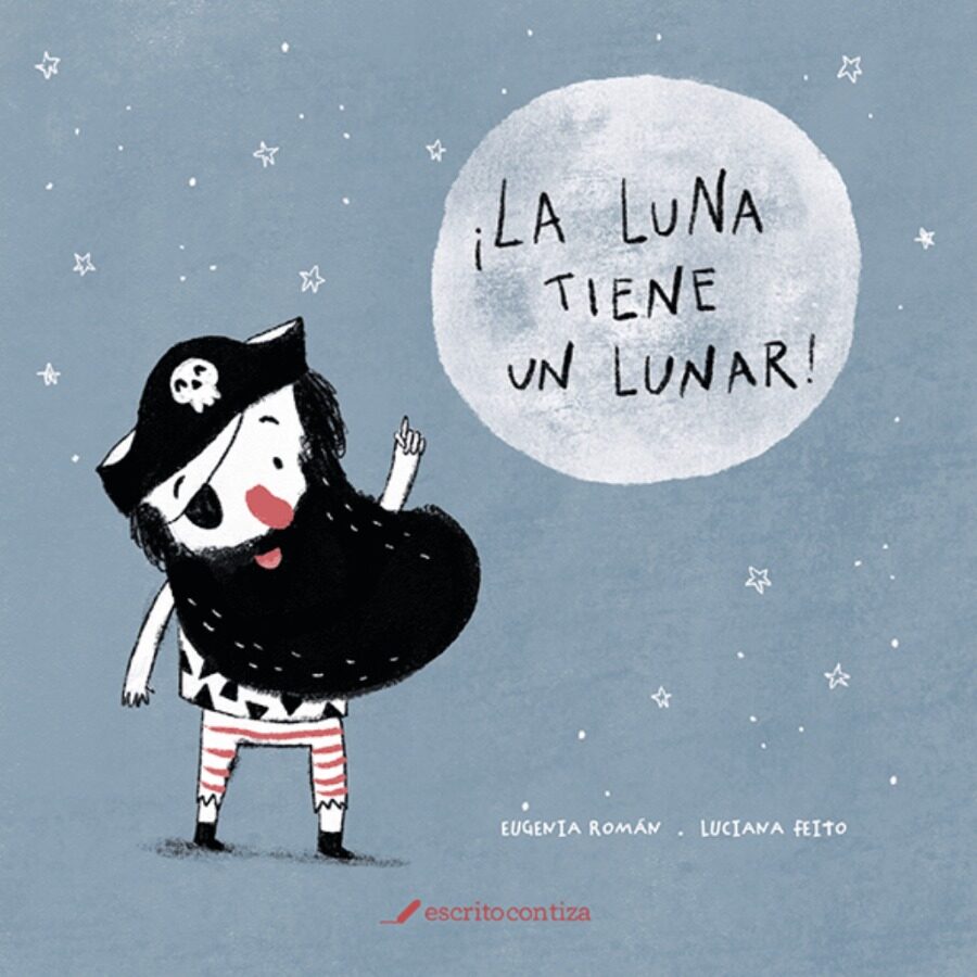 ¡La Luna tiene un lunar! - Corporación Troquel